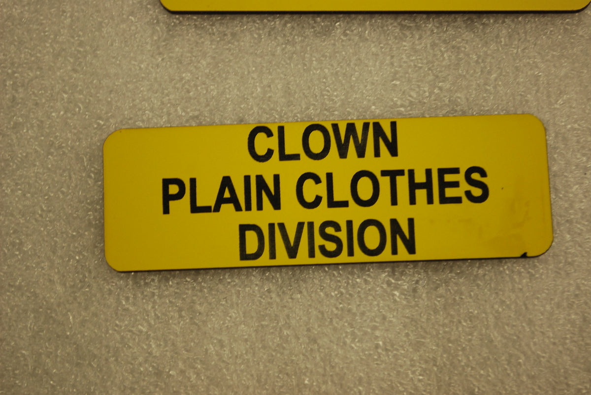 CLOWN PLAIN CLOTHES DIVISION (Fun Badges) – Carolina Creations llc